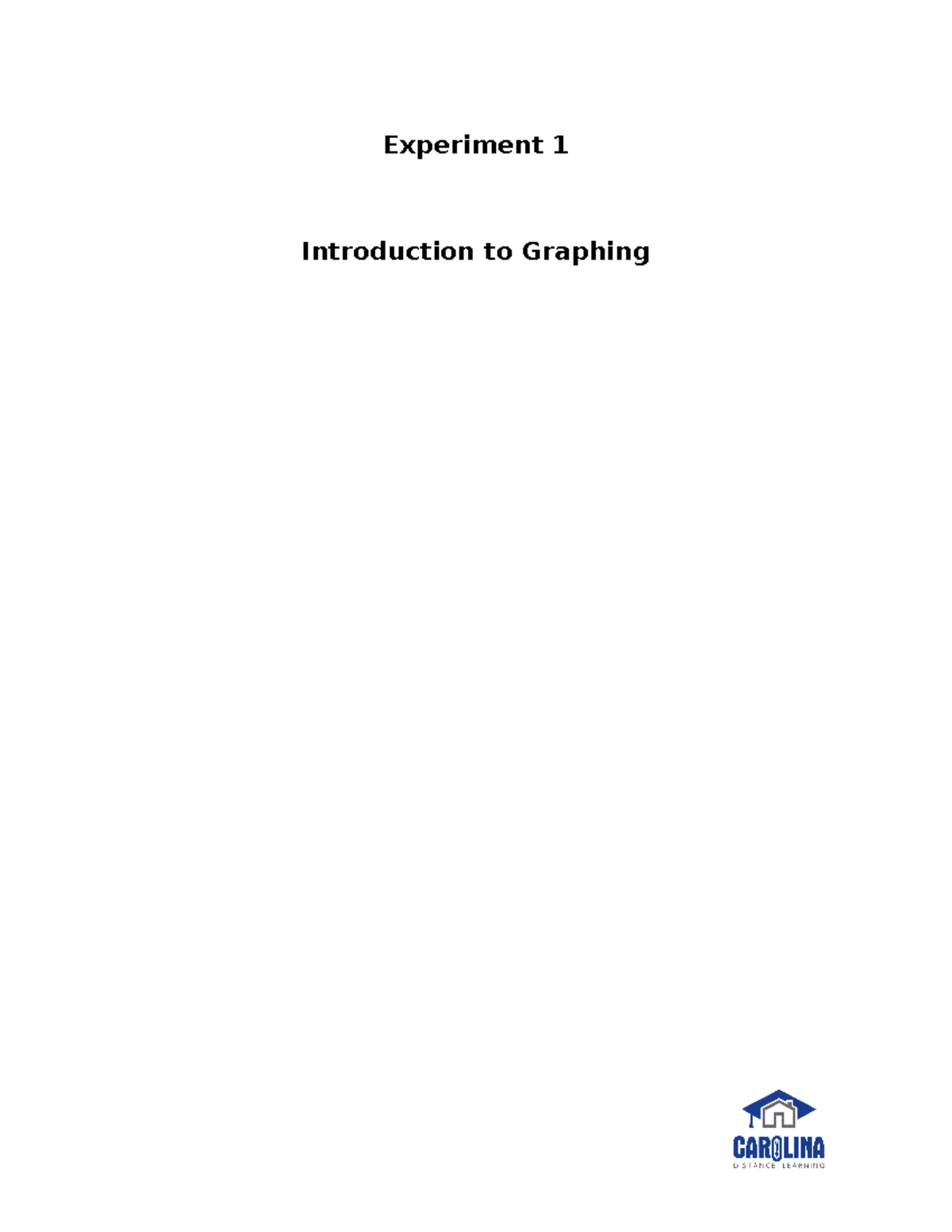 Introduction to graphing Experiment 1 - Experiment 1 Introduction to ...