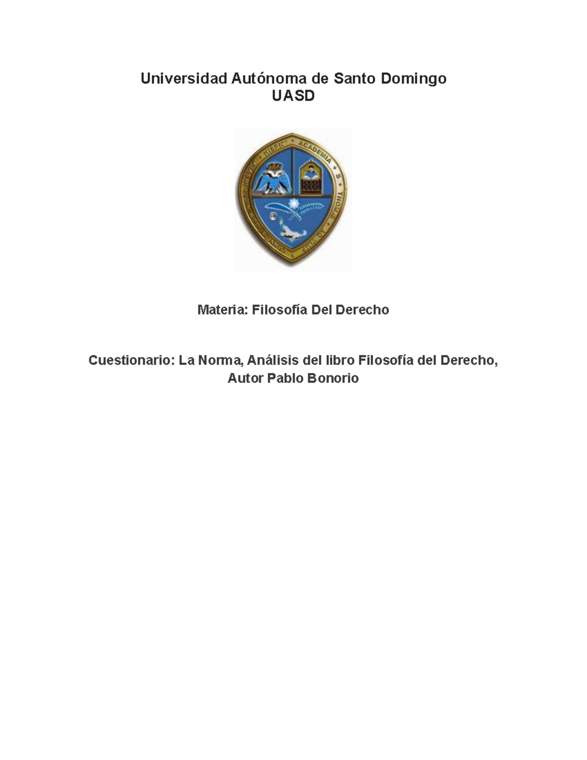 UASD Filosofía del Derecho: Análisis de La Norma y Sanciones - Studocu