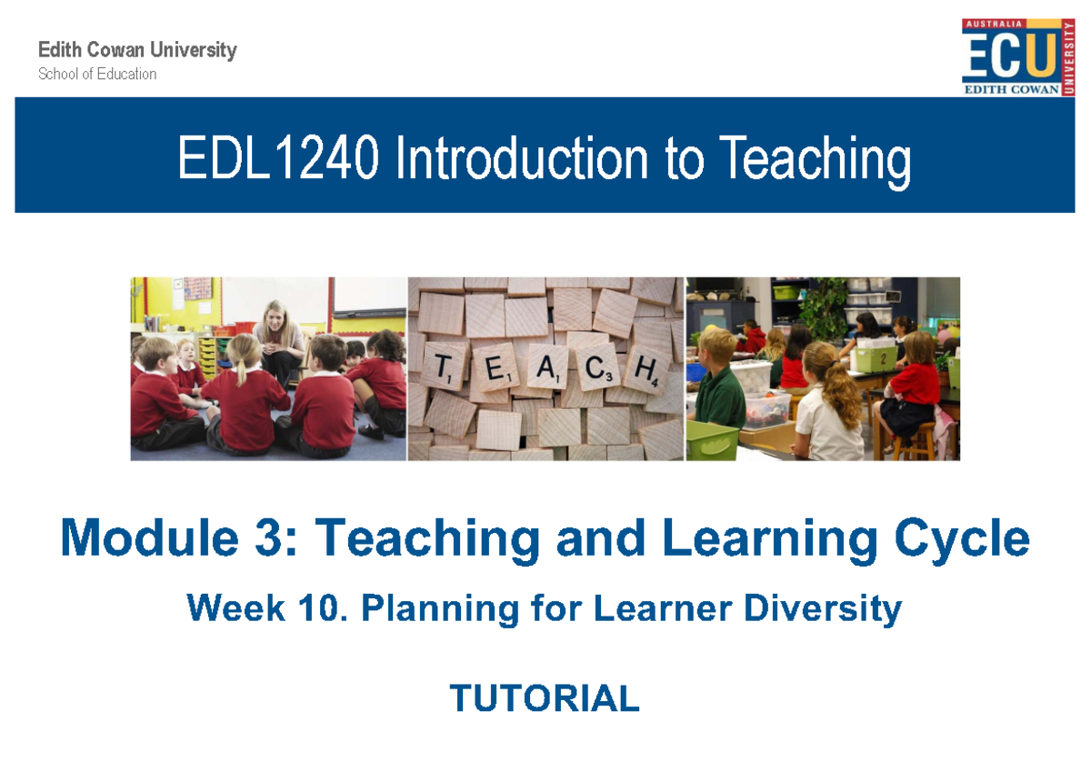 Planning for Learner Diversity - EDL1240 Tutorial Module 3 (Week 10) - Studocu