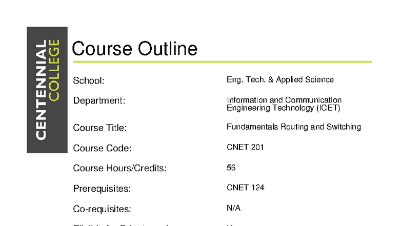 Course Outline: CNET 201 - Fundamentals of Routing and Switching - Studocu