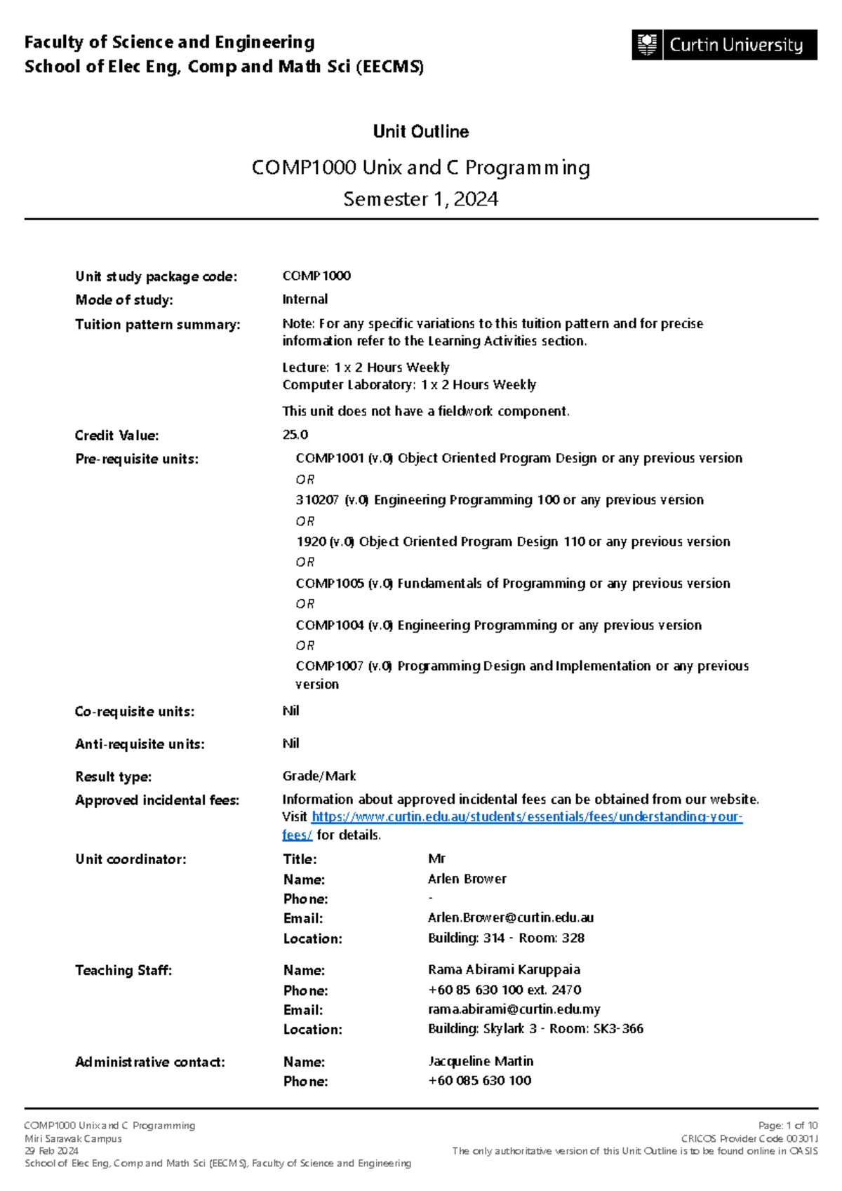 COMP1000 Unix and C Programming Unit Outline - Semester 1, 2024 - Studocu