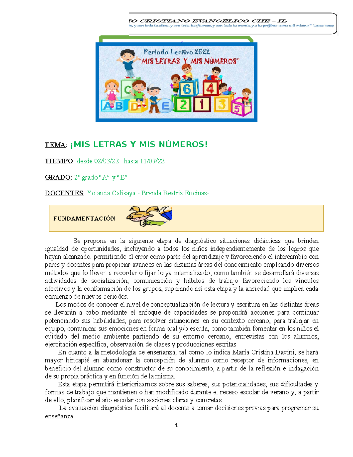 Planificación diagnóstica 2º grado: letras y números en el aula - Studocu