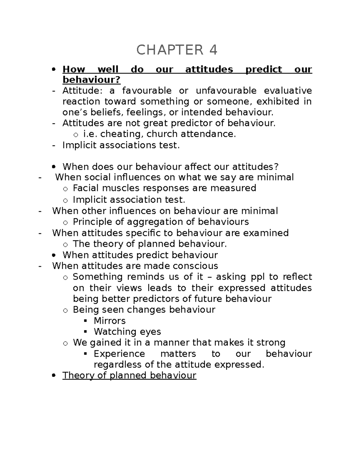 Chapter 4 Notes - CHAPTER 4 How well do our attitudes predict our ...