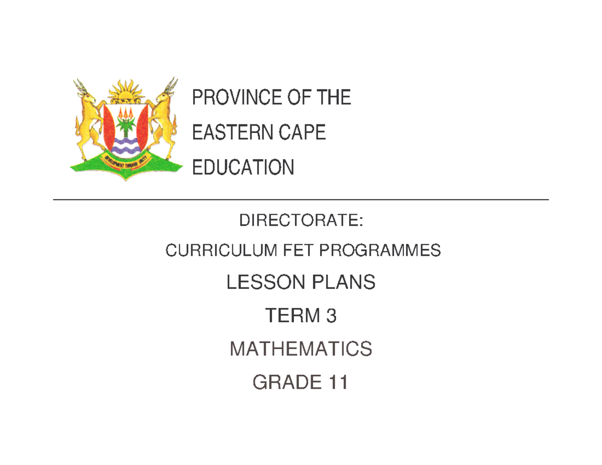 TERM 3 LESSON PLANS FOR MATHEMATICS GRADE 11 (LP) - Studocu