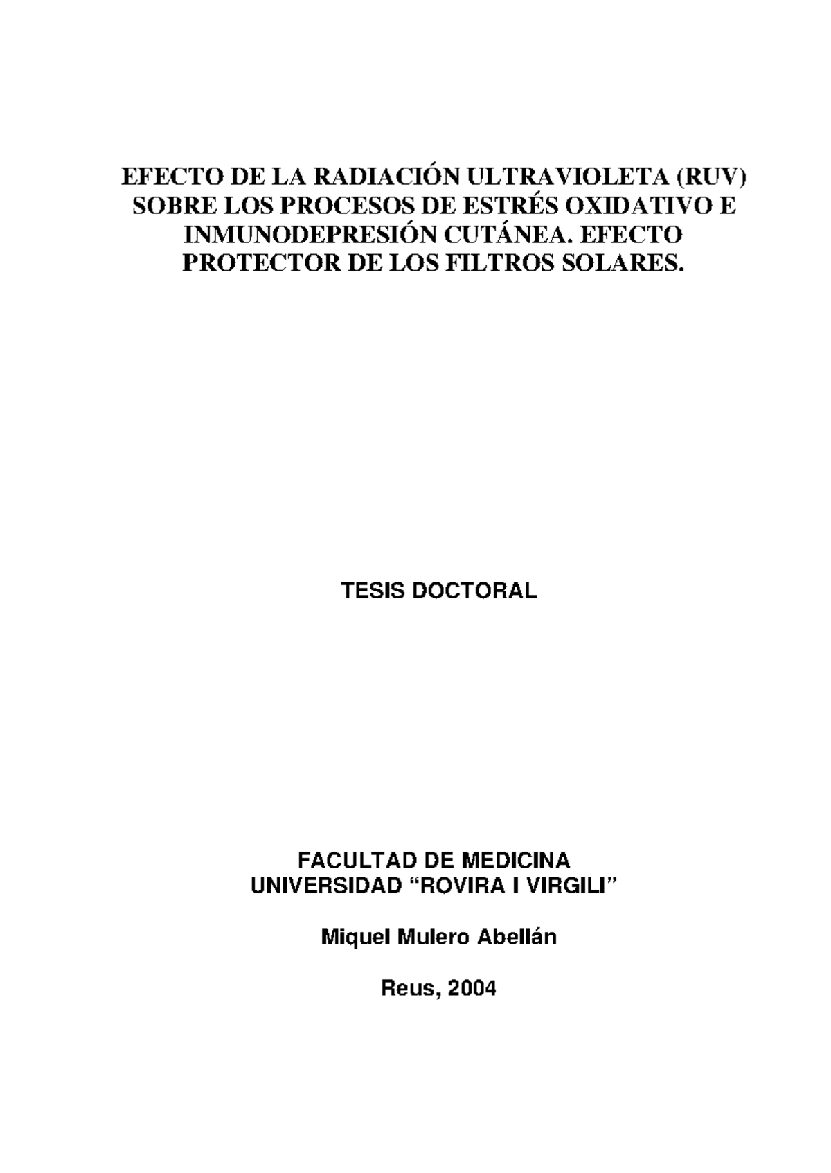 Efecto de la RUV en Estrés Oxidativo e Inmunodepresión Cutánea - Tesis ...