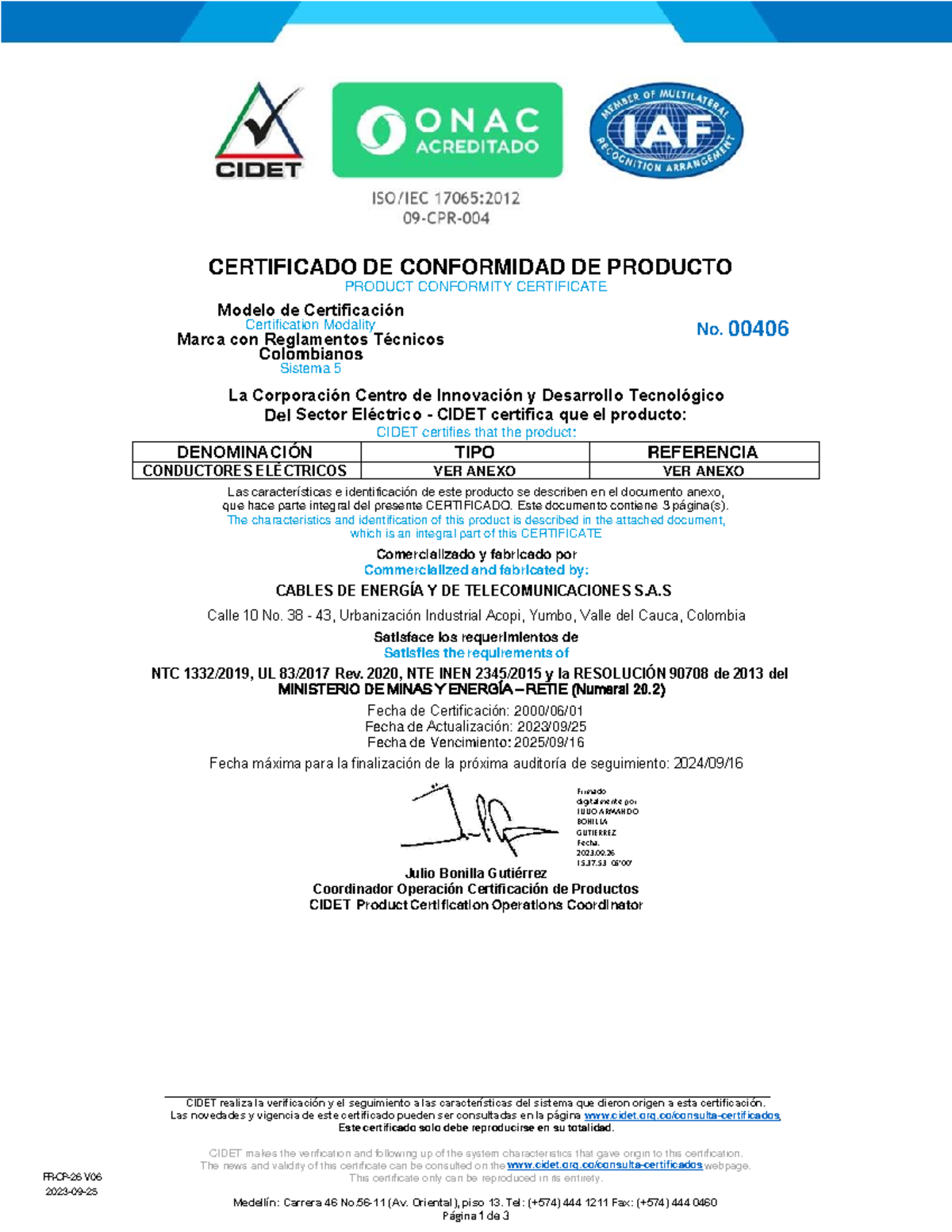 CERTIFICADO DE CONFORMIDAD DE PRODUCTO No. 00406 - CABLES CENTELSA ...
