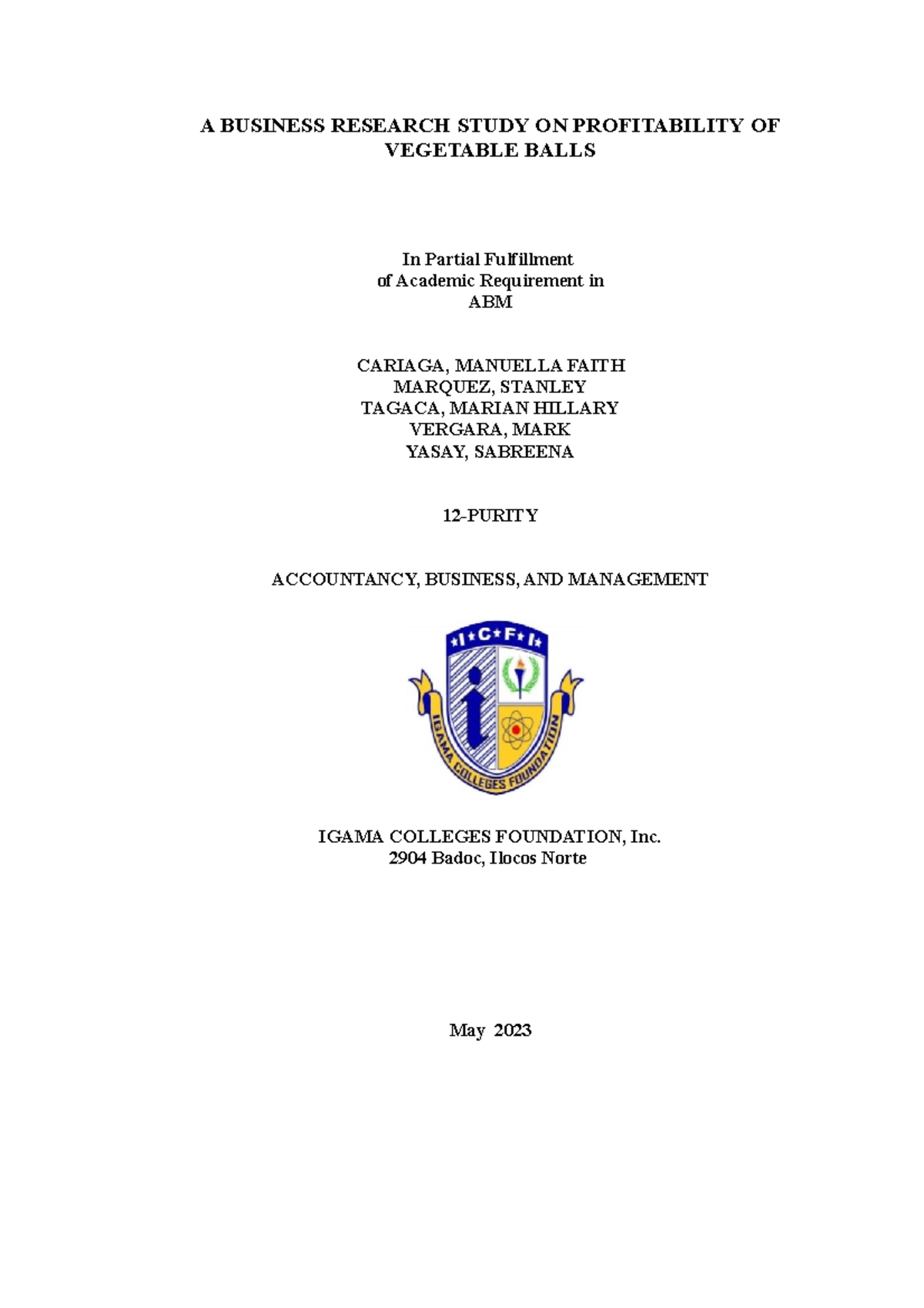 ABM 12-PURITY: Business Research on Veggie Ball Profitability - Studocu