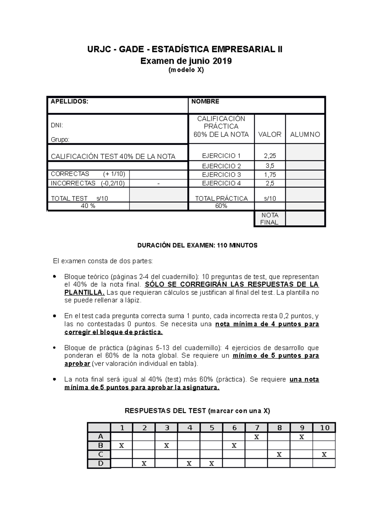 Examen Junio 2019 X Sol - URJC - GADE - ESTADÍSTICA EMPRESARIAL II Examen de junio 2019 (modelo ...