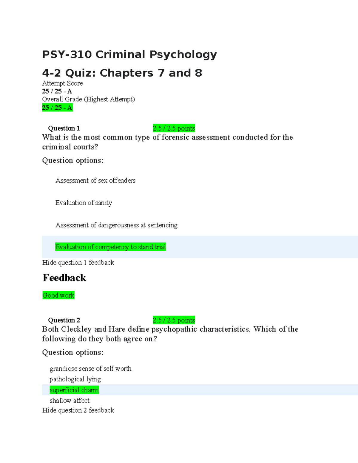 PSY 310 - Chapters 7 and 8 4-2 Quiz - 25 of 25 -A - PSY-310 Criminal Psychology 4-2 Quiz ...