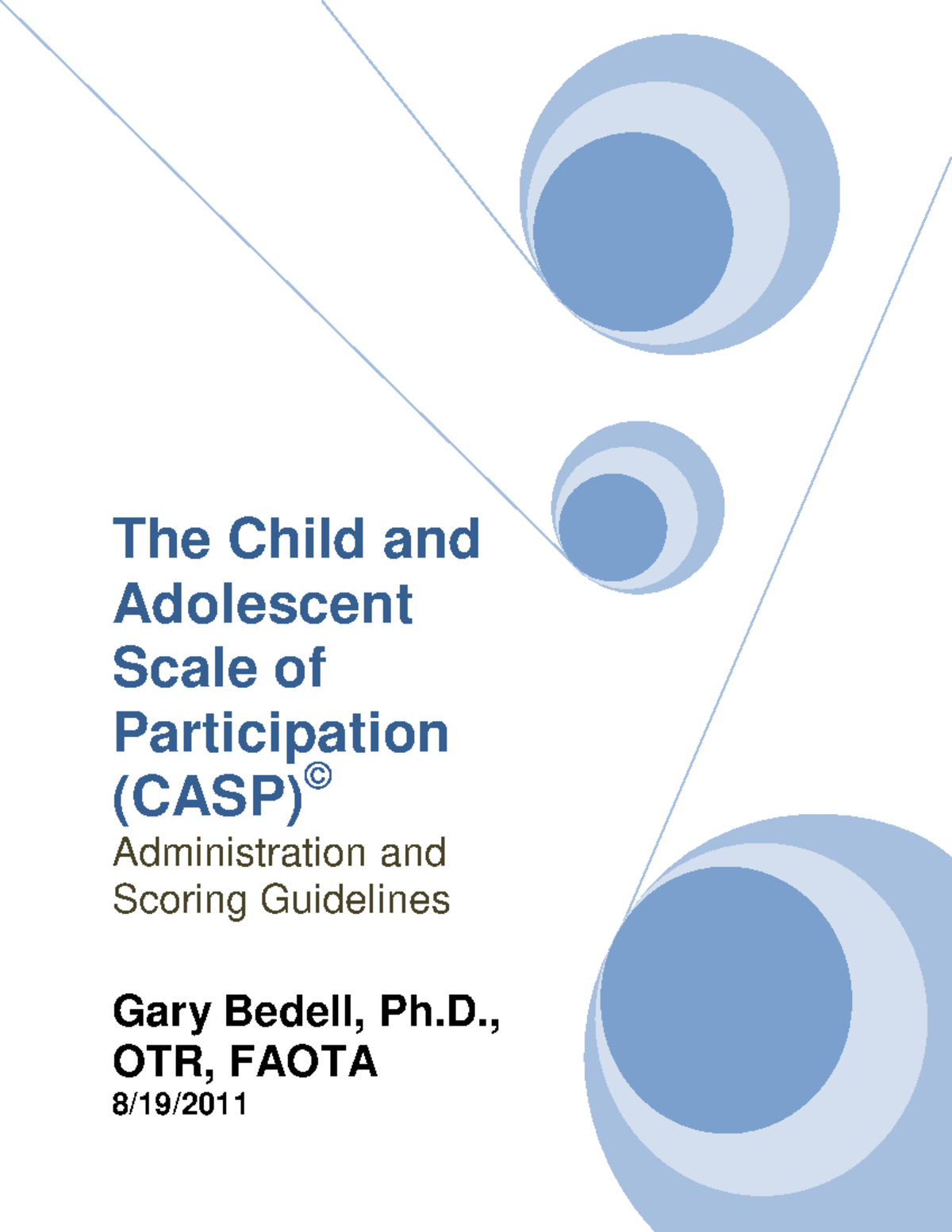 CASP Administration and Scoring Guidelines: A Comprehensive Overview ...