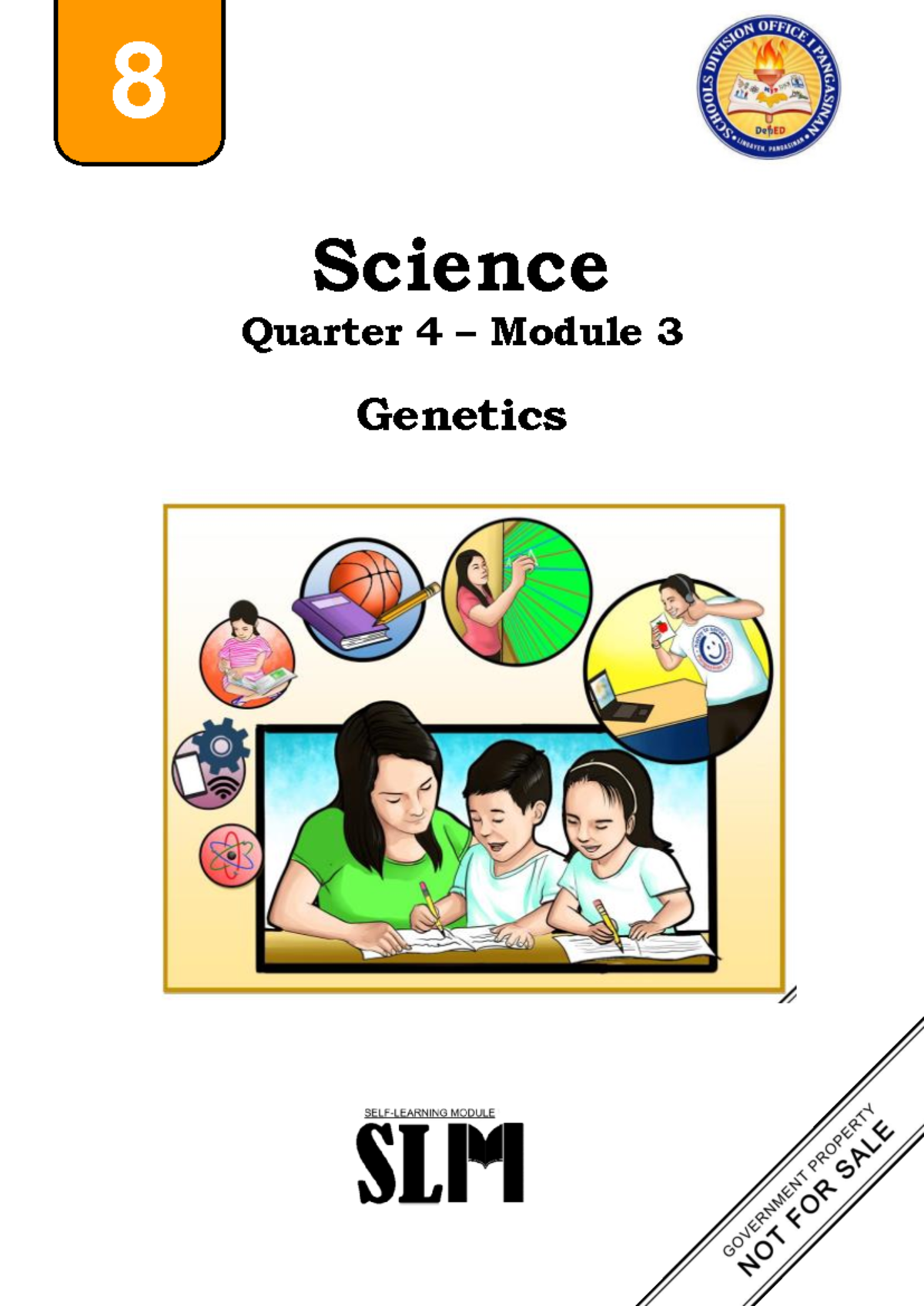 Science 8 Q4M3 Genetics Self-Learning Module by Ronalyn Vinluan - Studocu