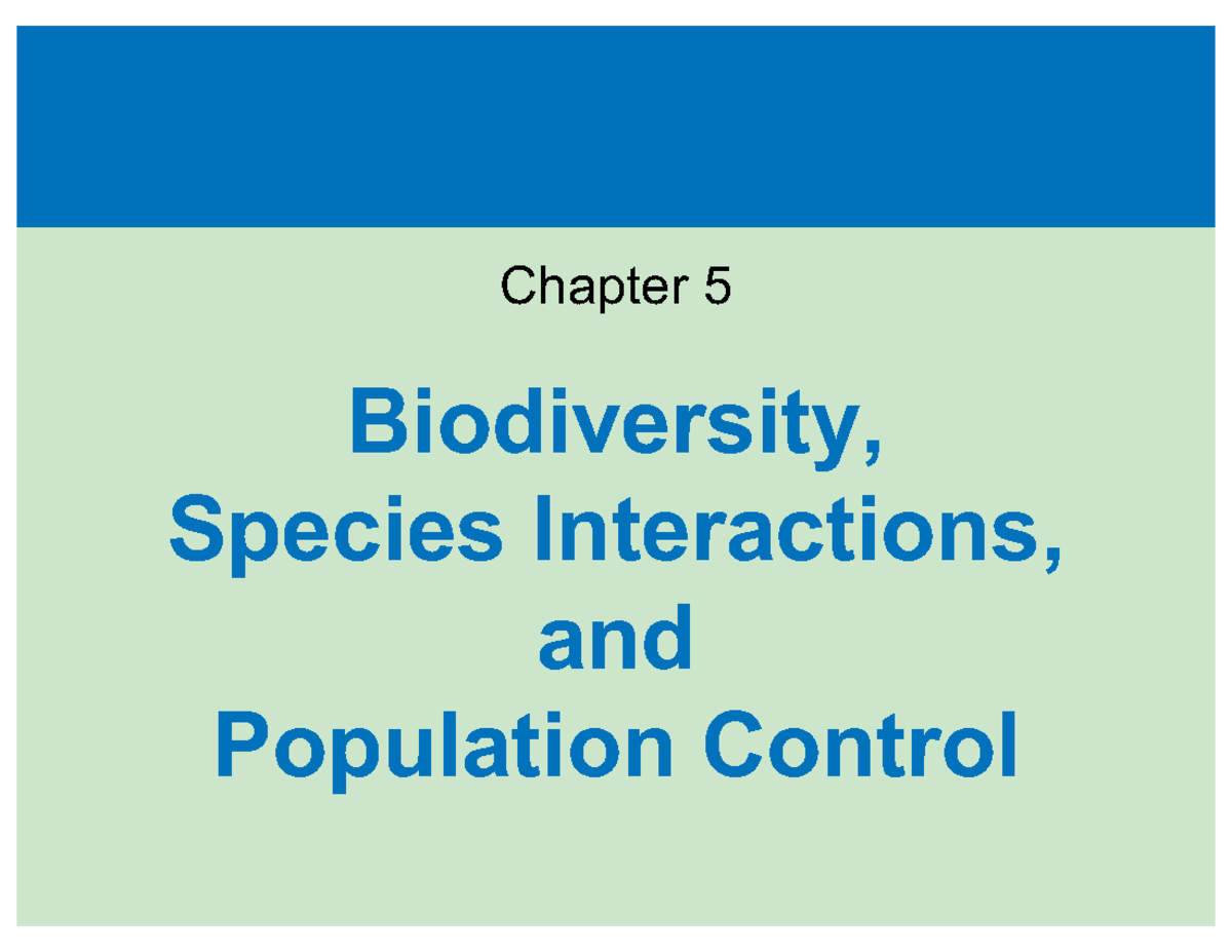 ES Slide Chapter 5: Biodiversity & Species Interactions Summary - Studocu