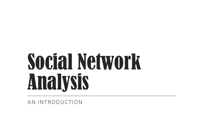Introduction to Social Network Analysis: Key Concepts and Overview ...