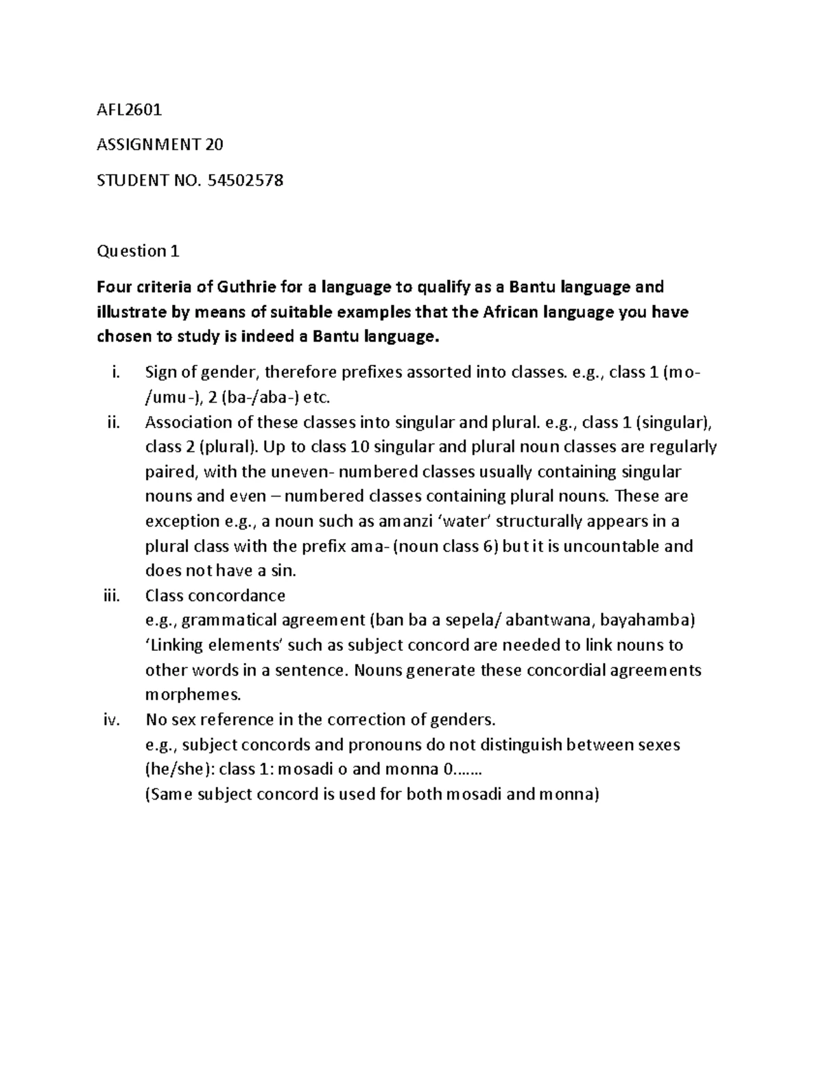 AFL2601 assignment 02 - AFL ASSIGNMENT 20 STUDENT NO. 54502578 Question 1 Four criteria of ...