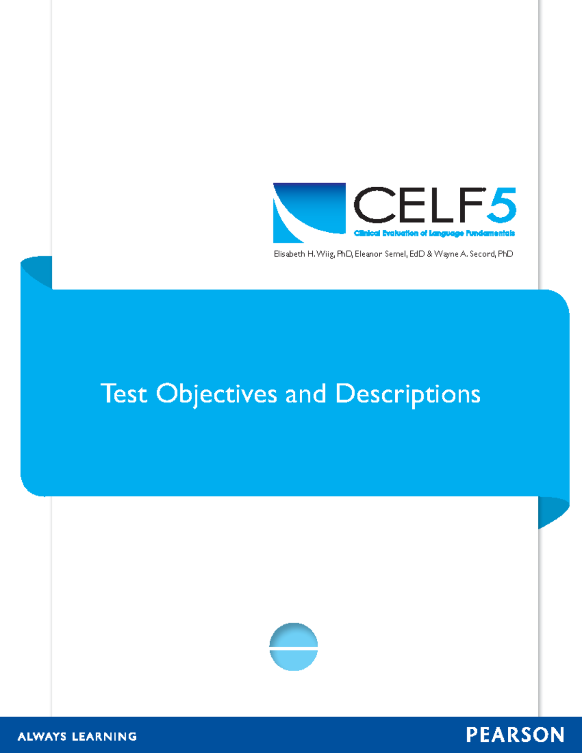 CELF-5 Subtest Descriptions and Assessment Process Overview - Studocu