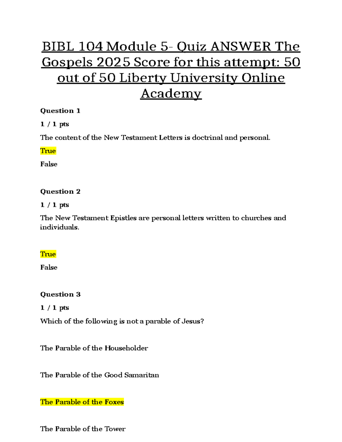 BIBL 104 Module 5 - Quiz Answers on The Gospels (Score: 50/50) - Studocu