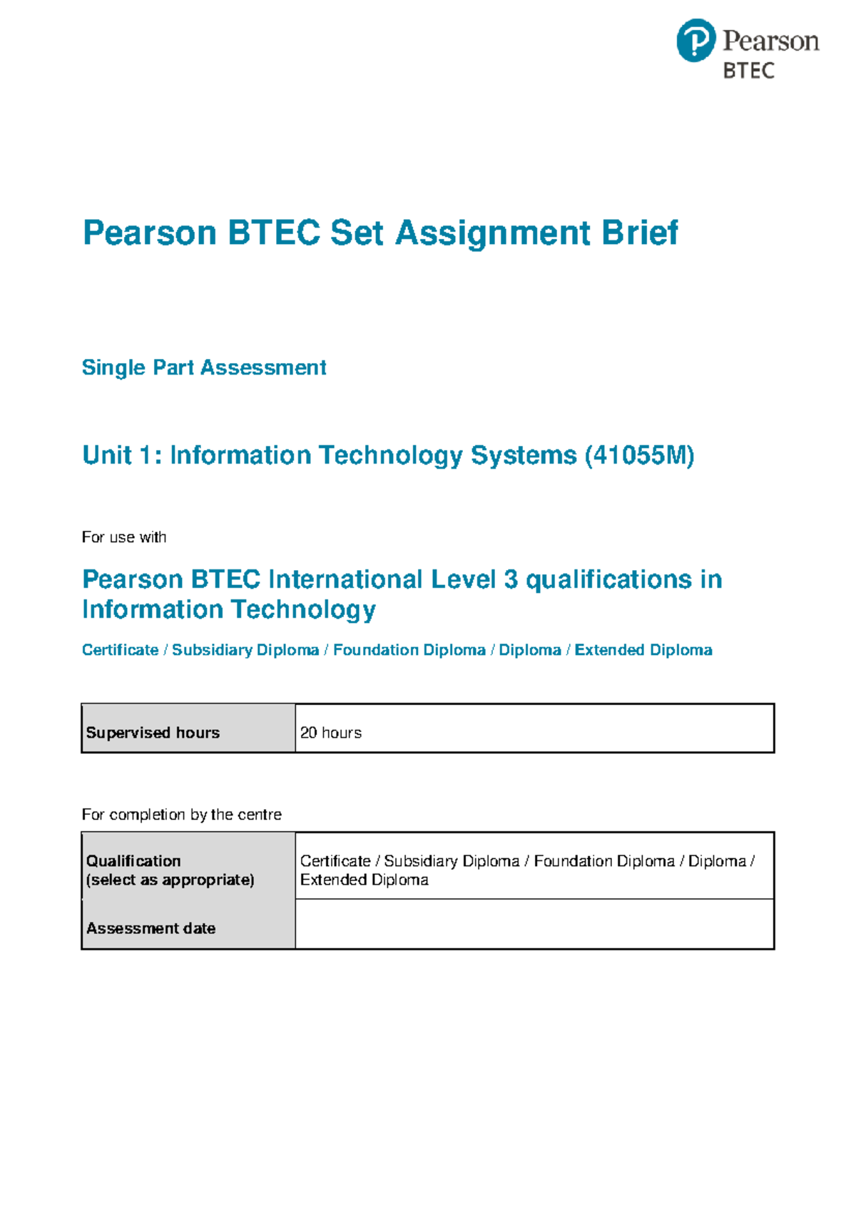 531871005 BTEC International Level 3 IT Unit 1 Set Assignment Brief ...
