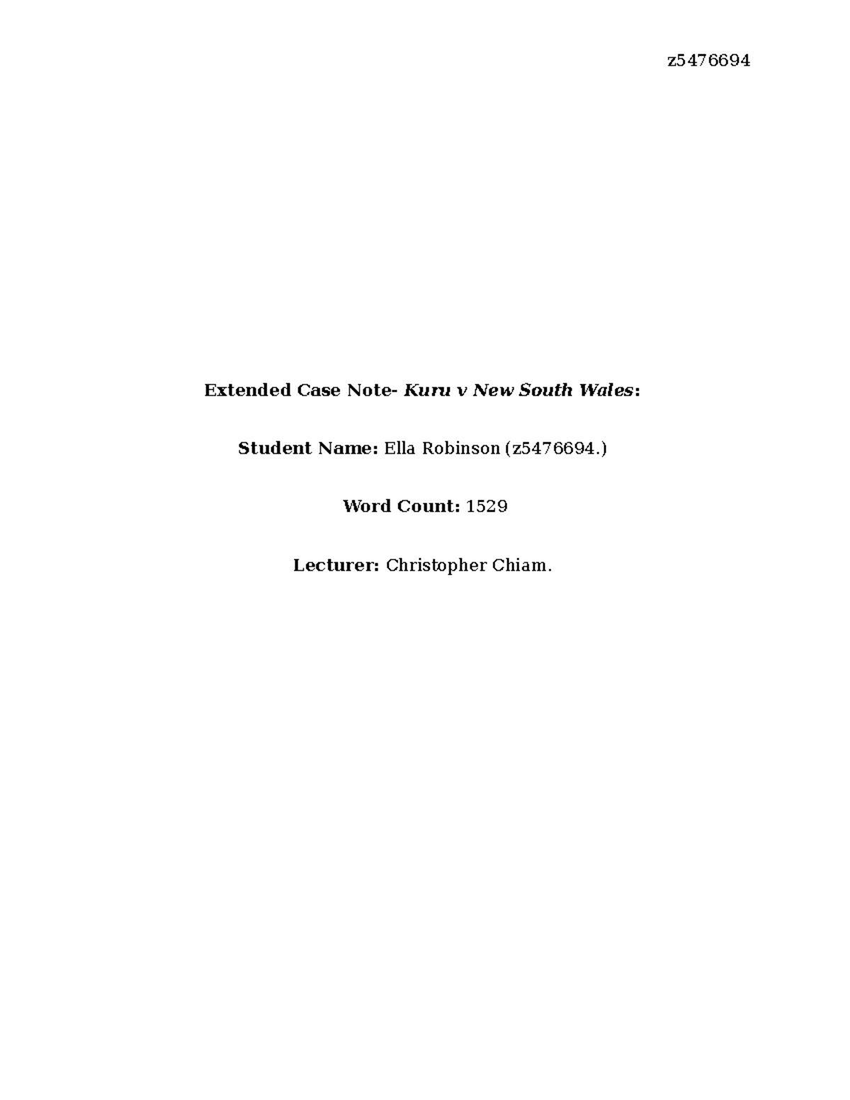 Extended Case Note Analysis: Kuru v NSW ILJ - Studocu