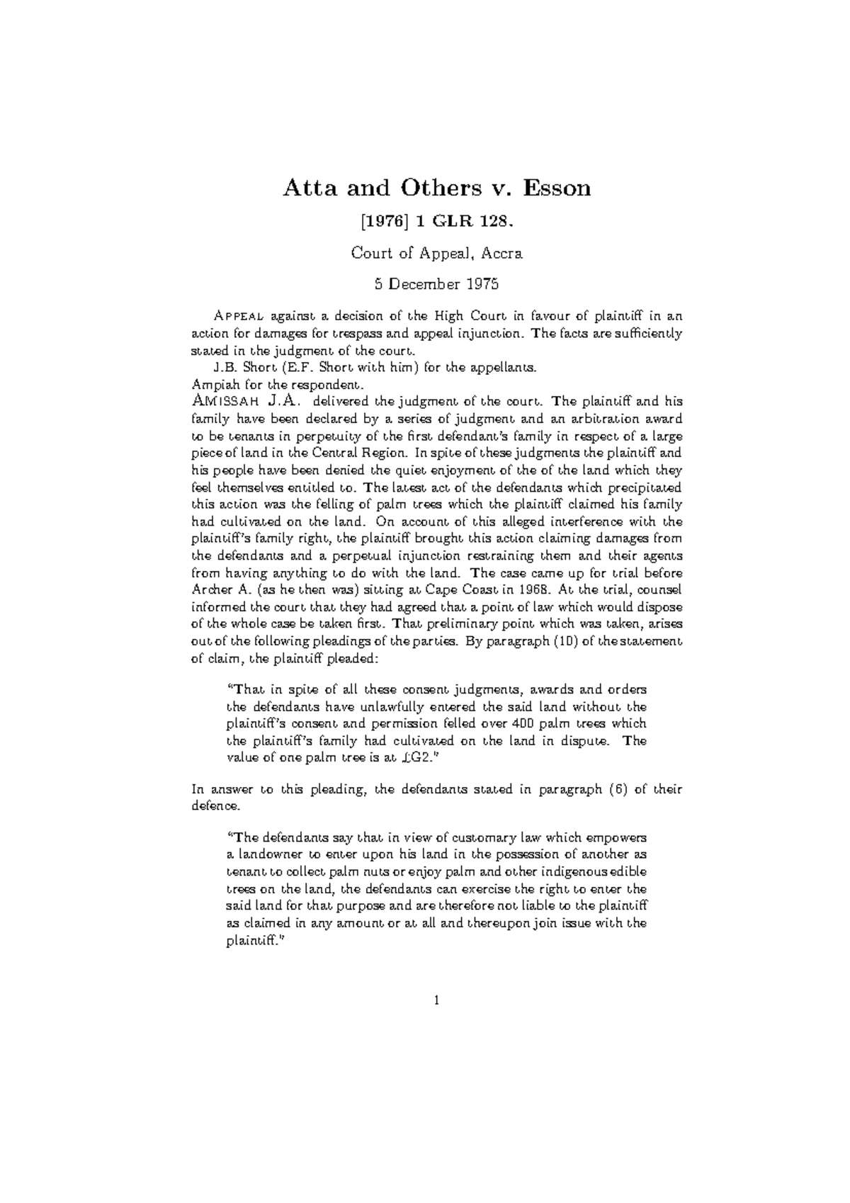 Case Study: Attah & Others v. Esson [1976] 1 GLR 128 Analysis - Studocu
