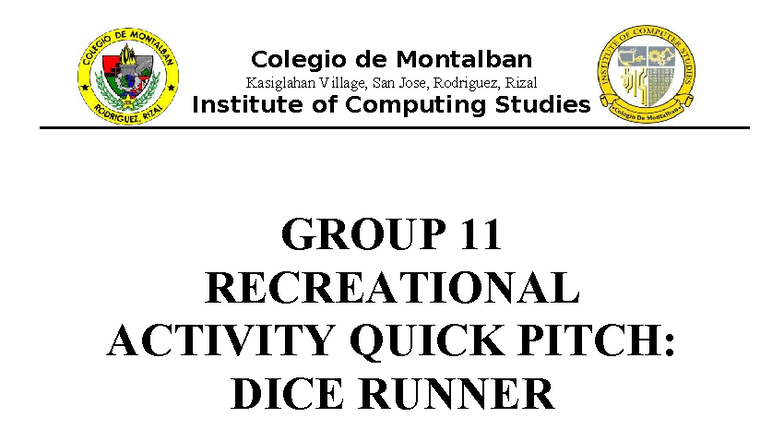 Group 11 Recreational Activity: Dice Runner Game Overview - Studocu