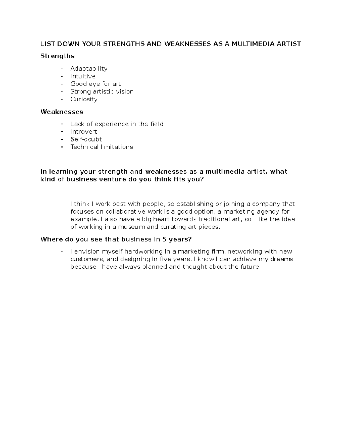 BMMA116 - Strengths and Weaknesses as a Multimedia Artist - Studocu