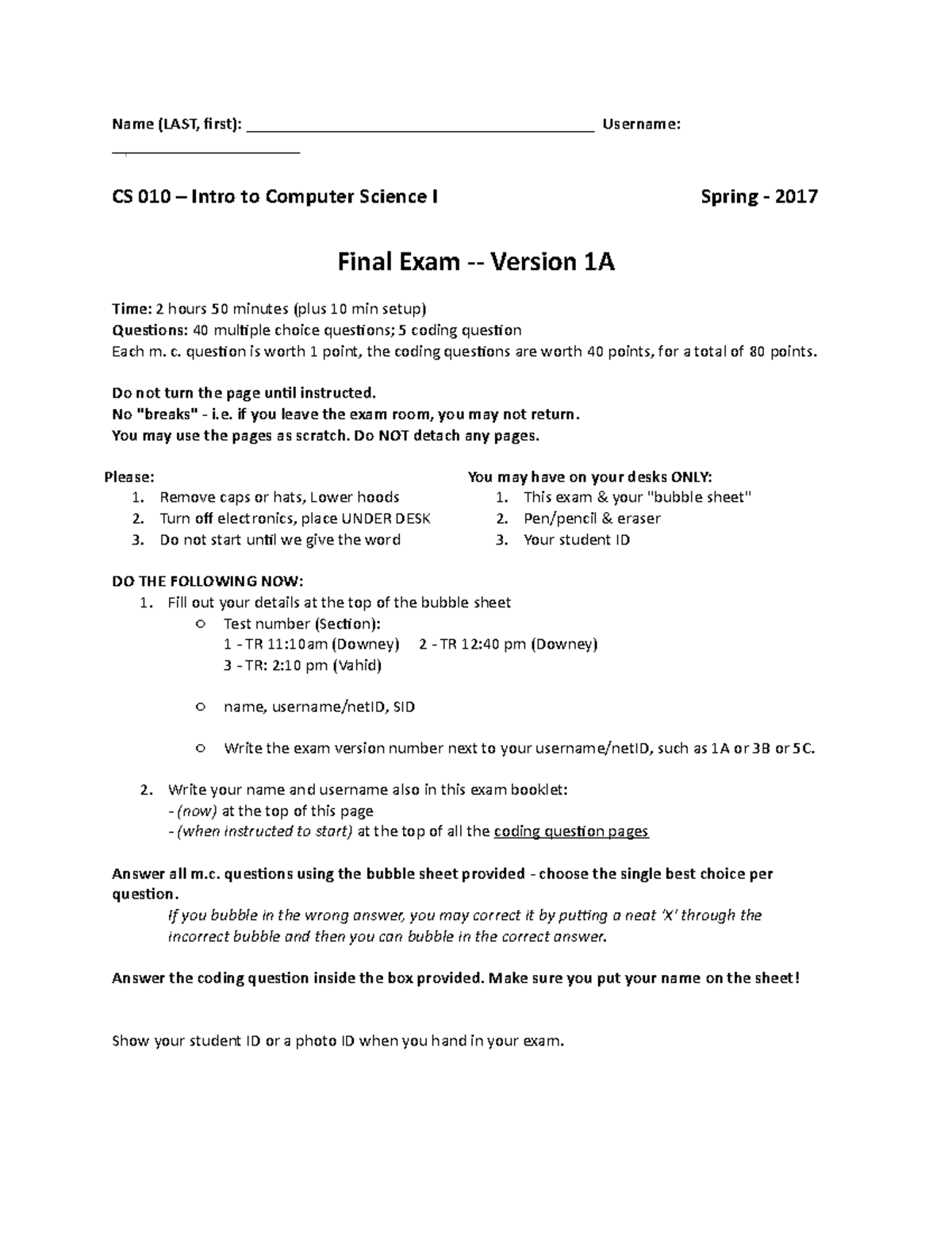CS 010 Spring 2017 Final Exam - Version 1A - Studocu