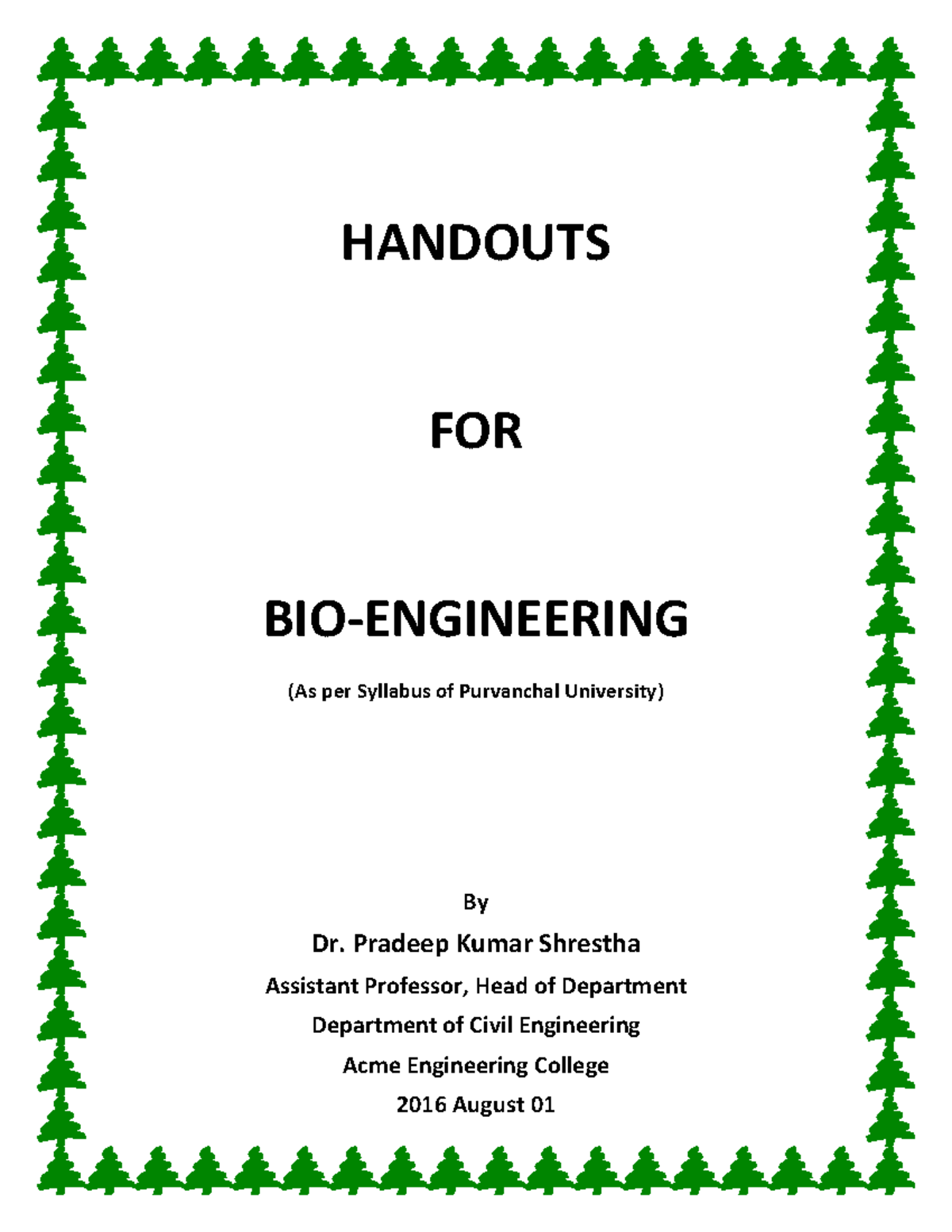 Bio-Engineering Techniques in Civil Engineering (BEG469BE) Handout ...