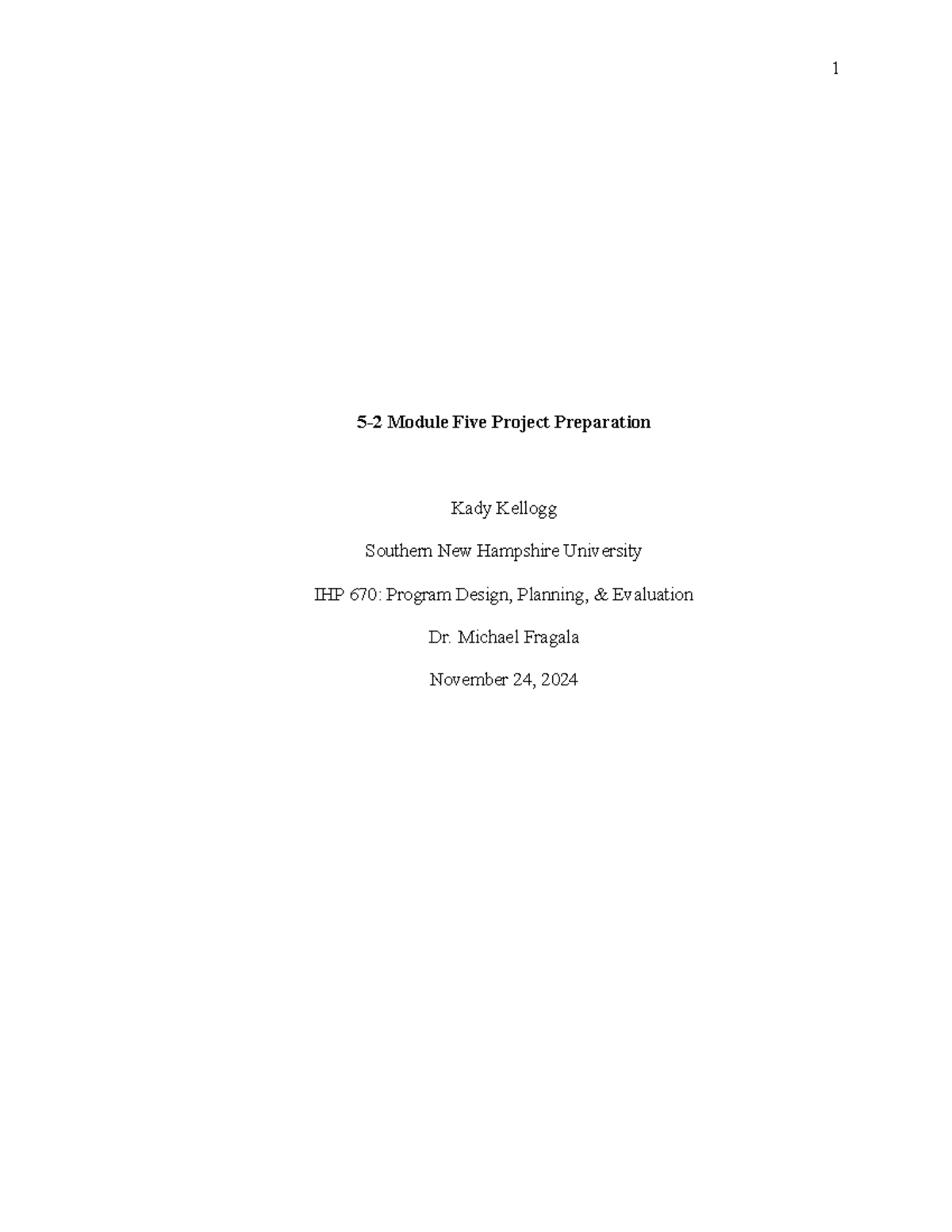 IHP 670 Module 5 Project Budget Planning for Obesity Intervention - Studocu