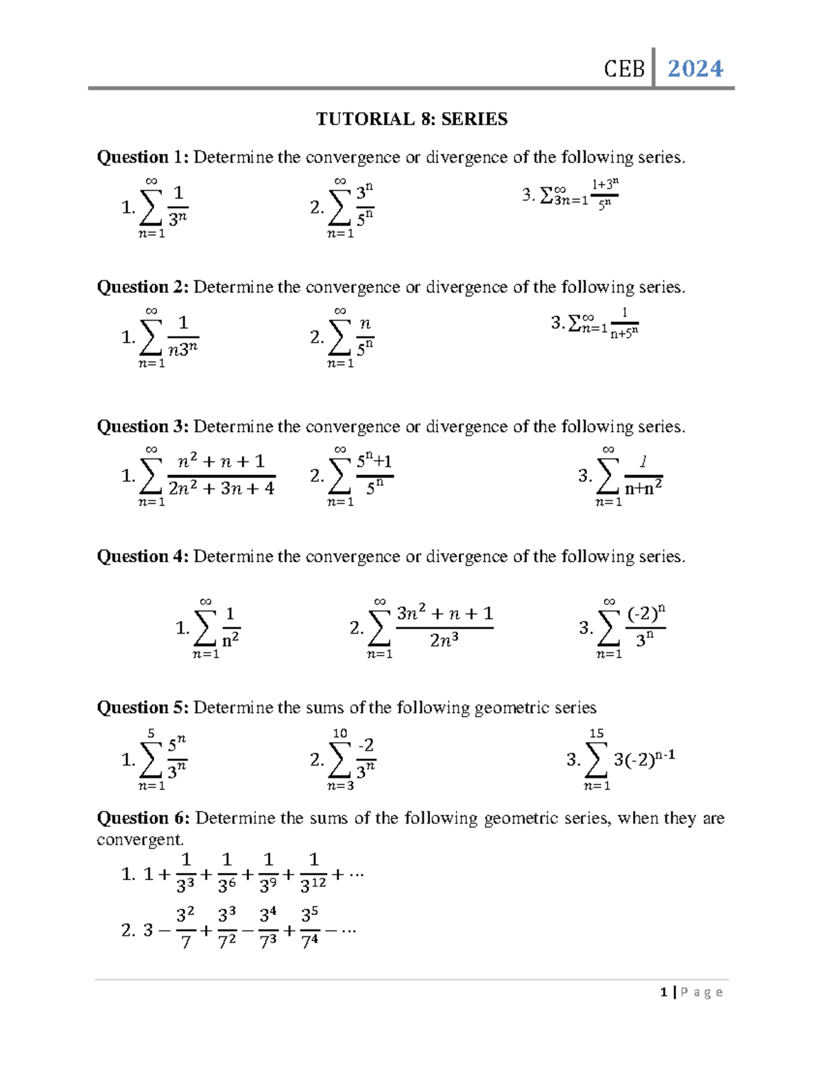 CEB 2024 TUT 08 - ceb - CEB 2024 1 | P a g e TUTORIAL 8: SERIES ...