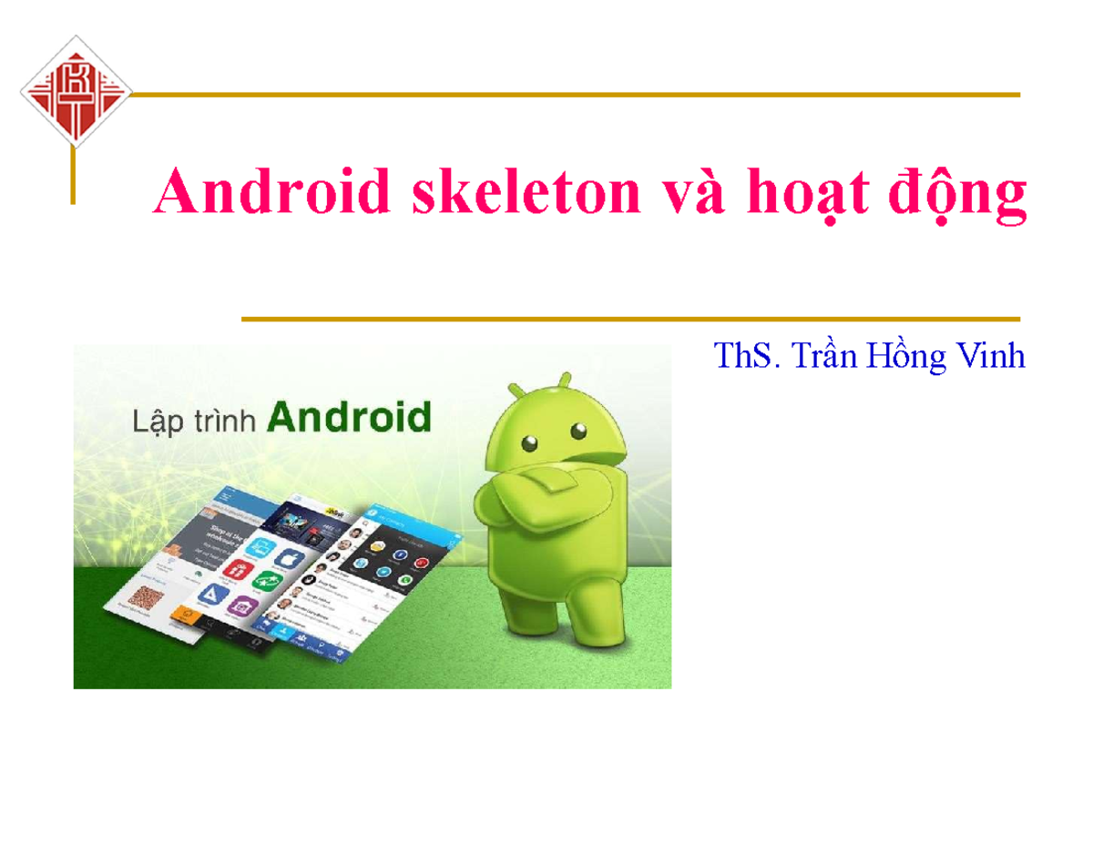 Chương 2 - Hoạt động và Vòng đời của Activity trong Lập trình di động ...