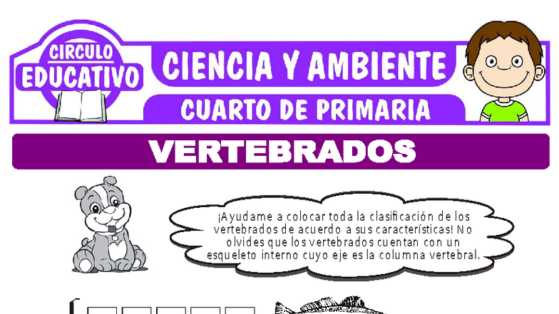 Vertebrados: Clasificación y Características - Cuarto de Primaria - Studocu