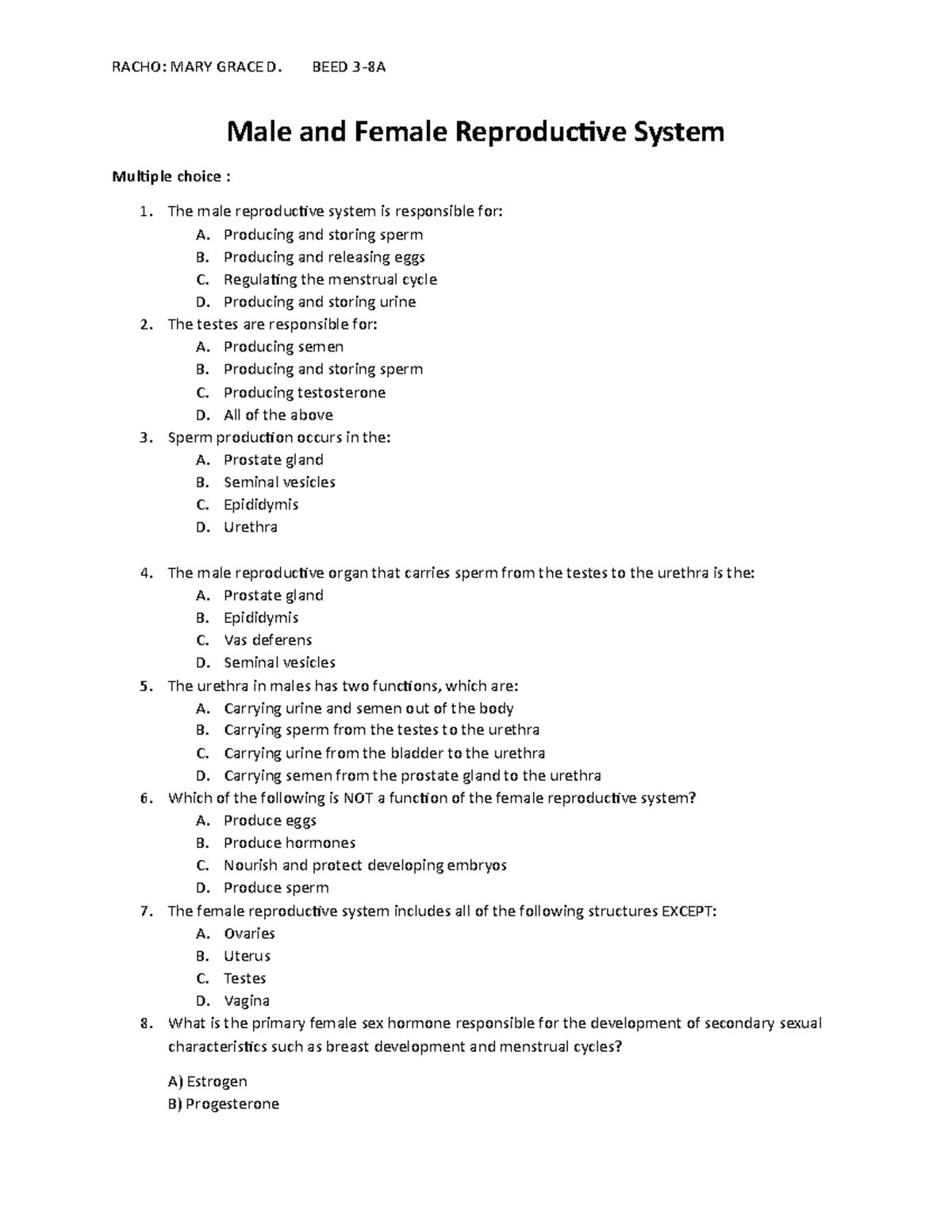 MALE AND Female Reproductive System QUIZ - RACHO: MARY GRACE D. BEED 3 ...