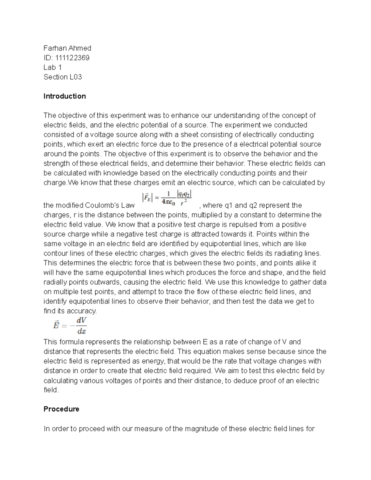 Lab 1 - Lab 1 of Physics 132 - Farhan Ahmed ID: 111122369 Lab 1 Section ...