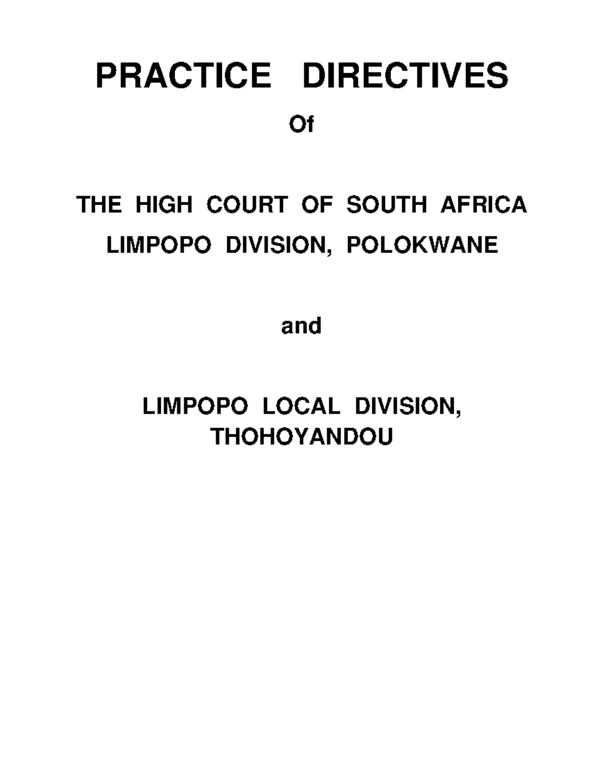 Practice Directives for Limpopo High Court: Overview and Guidelines - Studocu