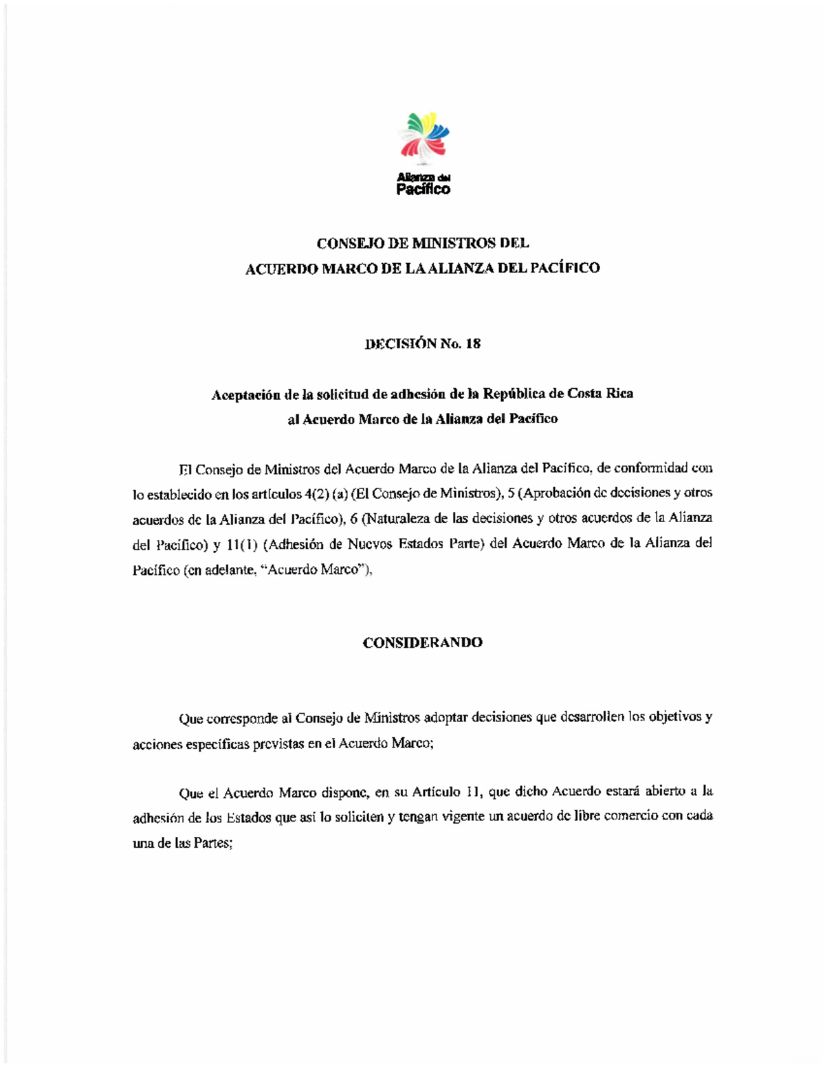 Decisión No. 18: Adhesión de Costa Rica al Acuerdo Marco de la Alianza ...