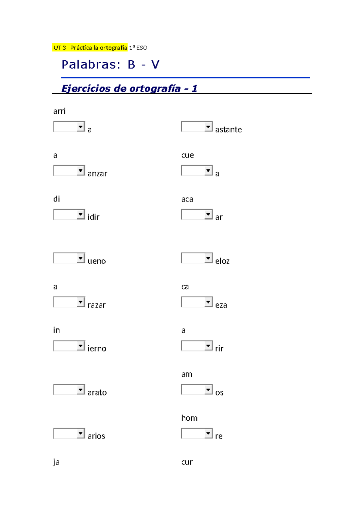 UT 3 Tarea Práctica DE LA Ortografía - UT 3 Práctica la ortografía 1º ...
