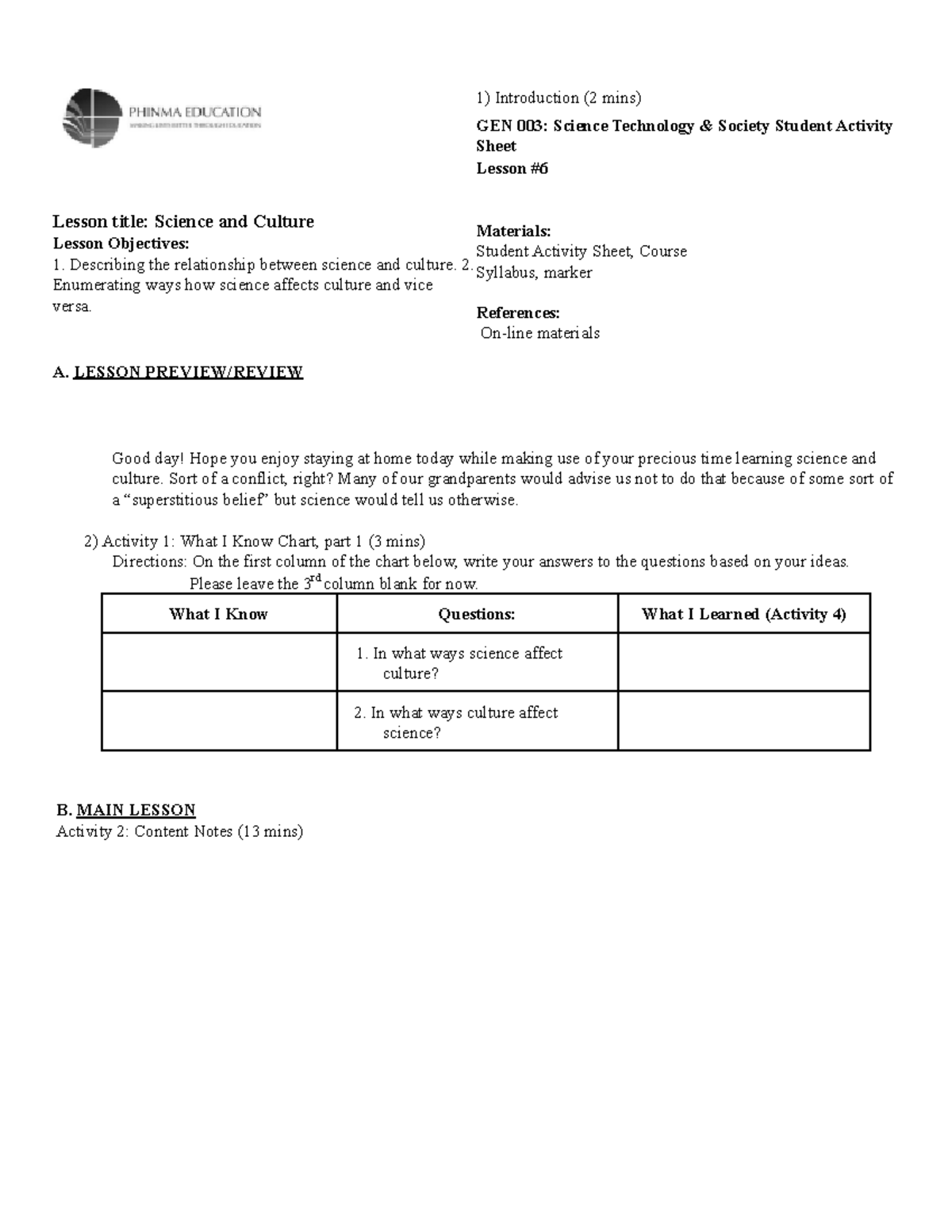 GEN 003: Lesson 6 - Science and Culture Interaction Analysis - Studocu