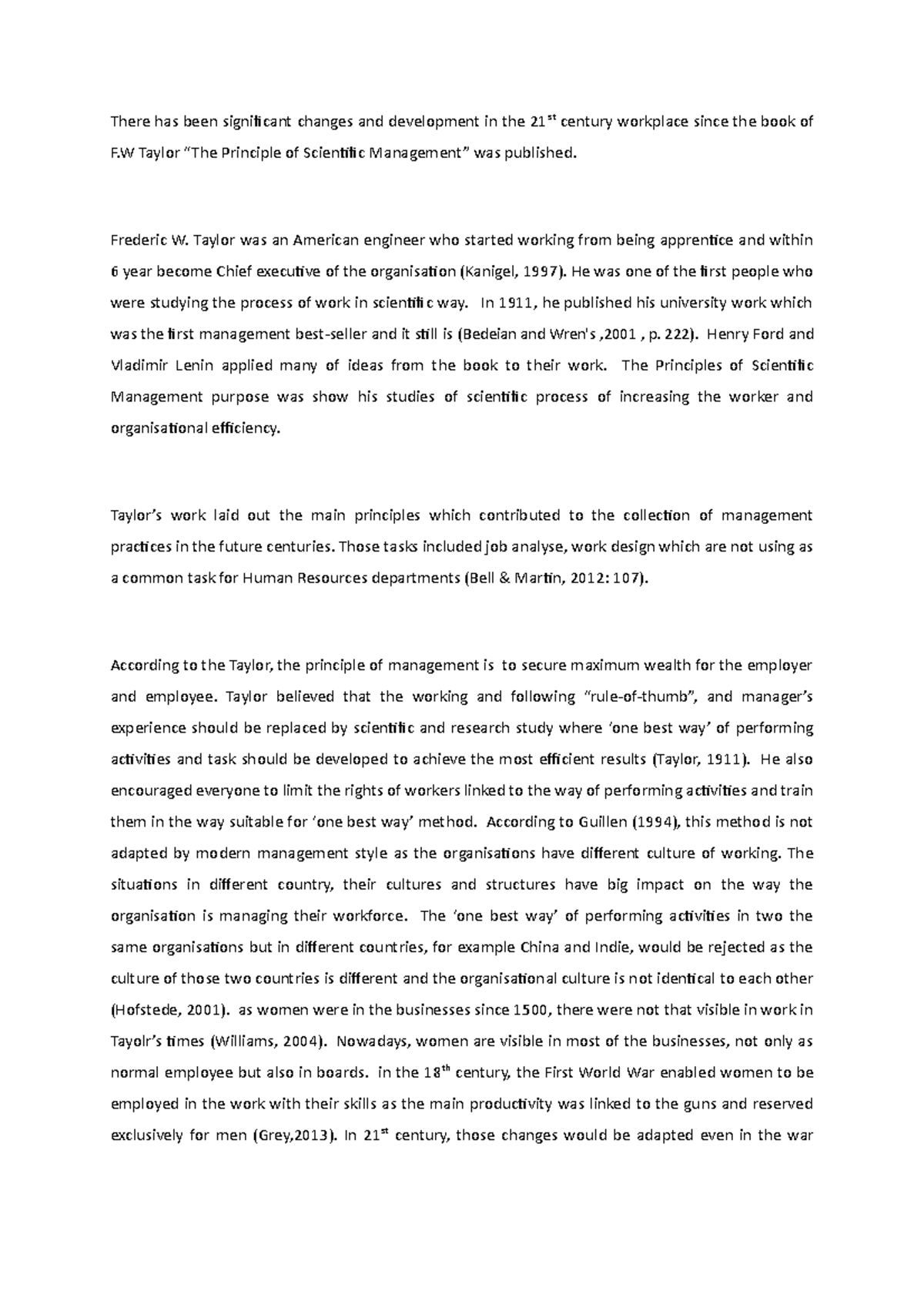 Taylorism - Grade: 85 - There has been significant changes and ...