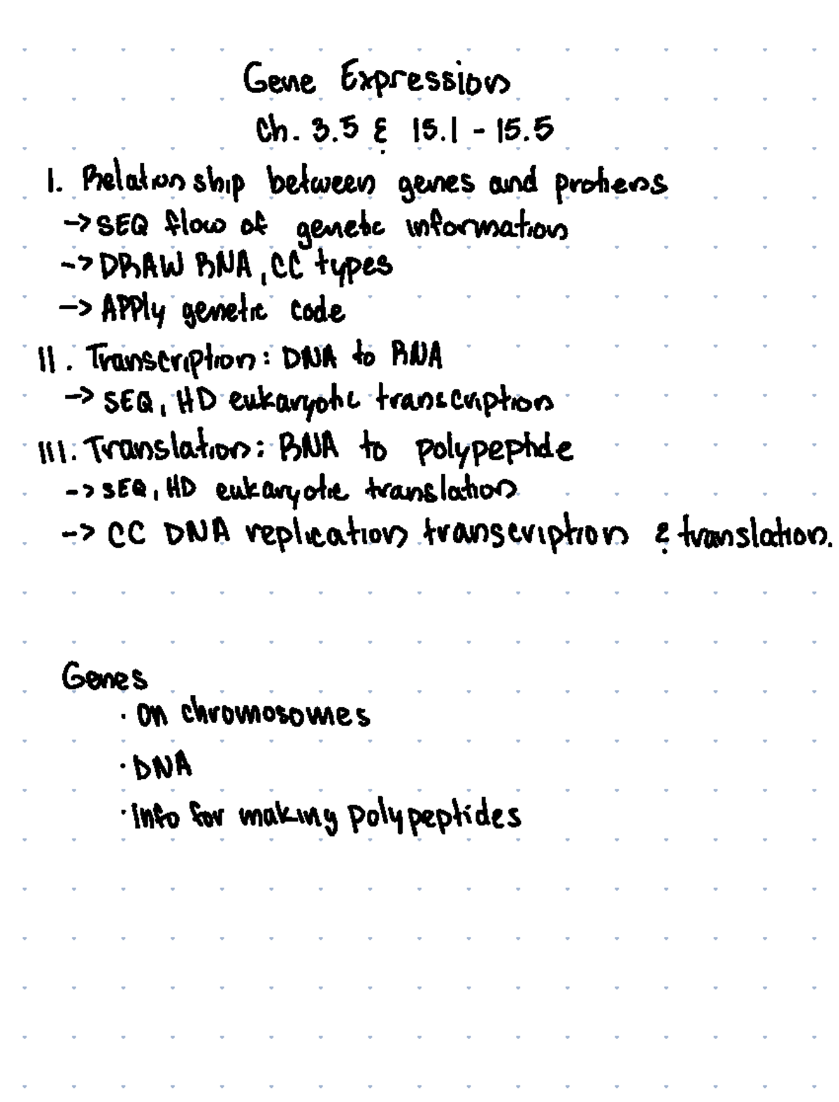 Gene Expression Notes - BIO Ch 3.5, 15.1, 15.5: Central Dogma ...
