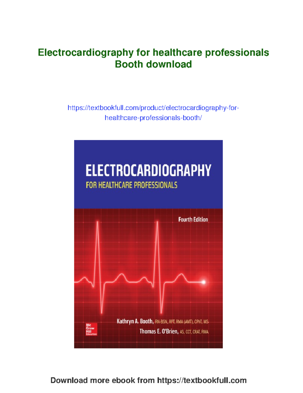 Electrocardiography for Healthcare Professionals (4th Ed.) by Kathryn ...