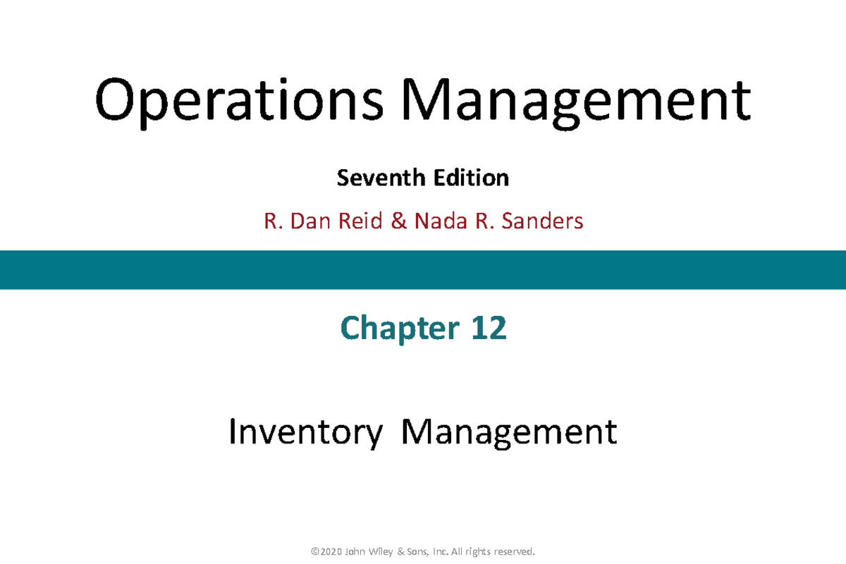Chapter 12 - Inventory Management Notes (OM 7th Ed.) - Studocu