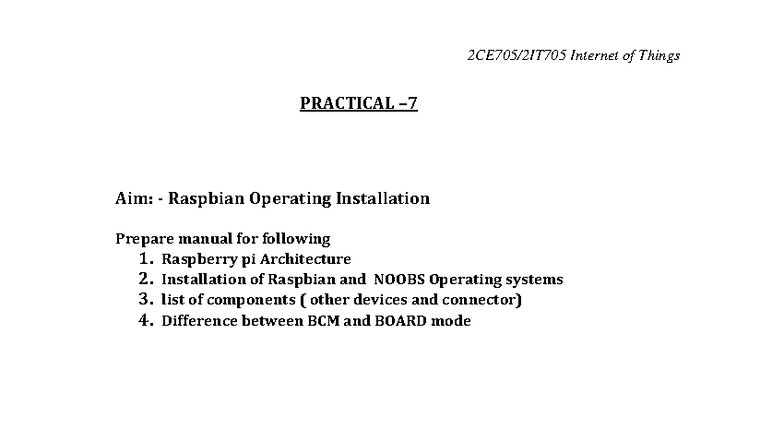 LAB7 IOT Raspbian Operating Installation - Internet of Things - 2CE705 ...