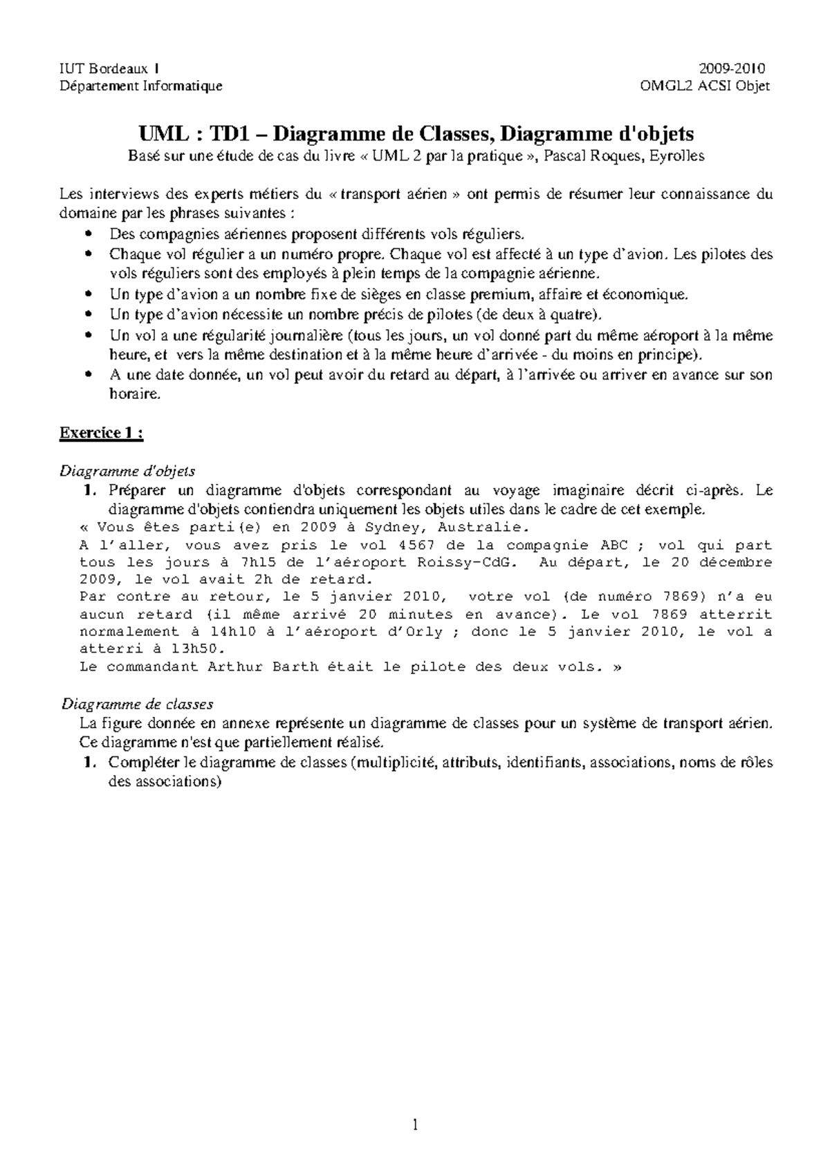 Td1-09 - Exercices corrigé UML - 1 IUT Bordeaux 1 2009- Département Informatique OMGL2 ACSI ...