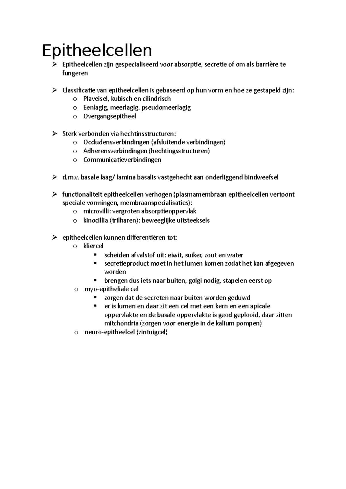 Werkcollege 3 - WC 3 - Werkcollege 1. Wat is de functie van de basale ...