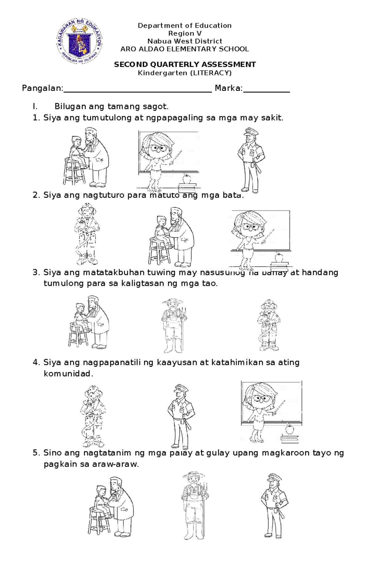 2nd Quarter Assessment for Kindergarten (Literacy & Numeracy) - Studocu