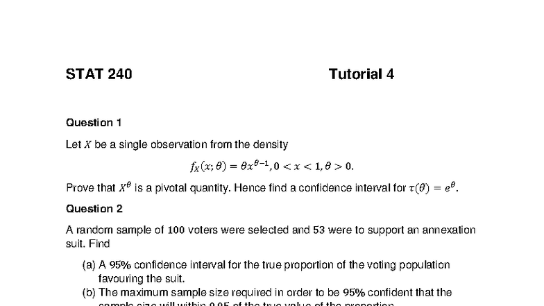 Tutorial 4: STAT 240 Confidence Intervals and Pivotal Quantities - Studocu