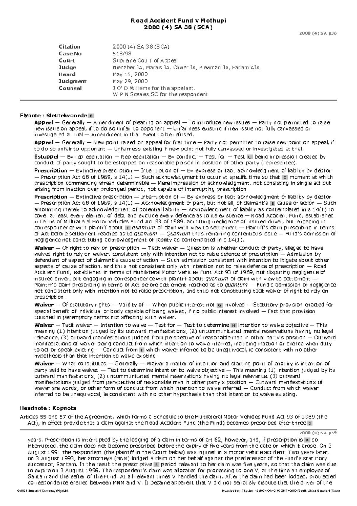 Road Accident Fund v Mothupi 2000 (4) SA 38 (SCA) Case Analysis - Studocu