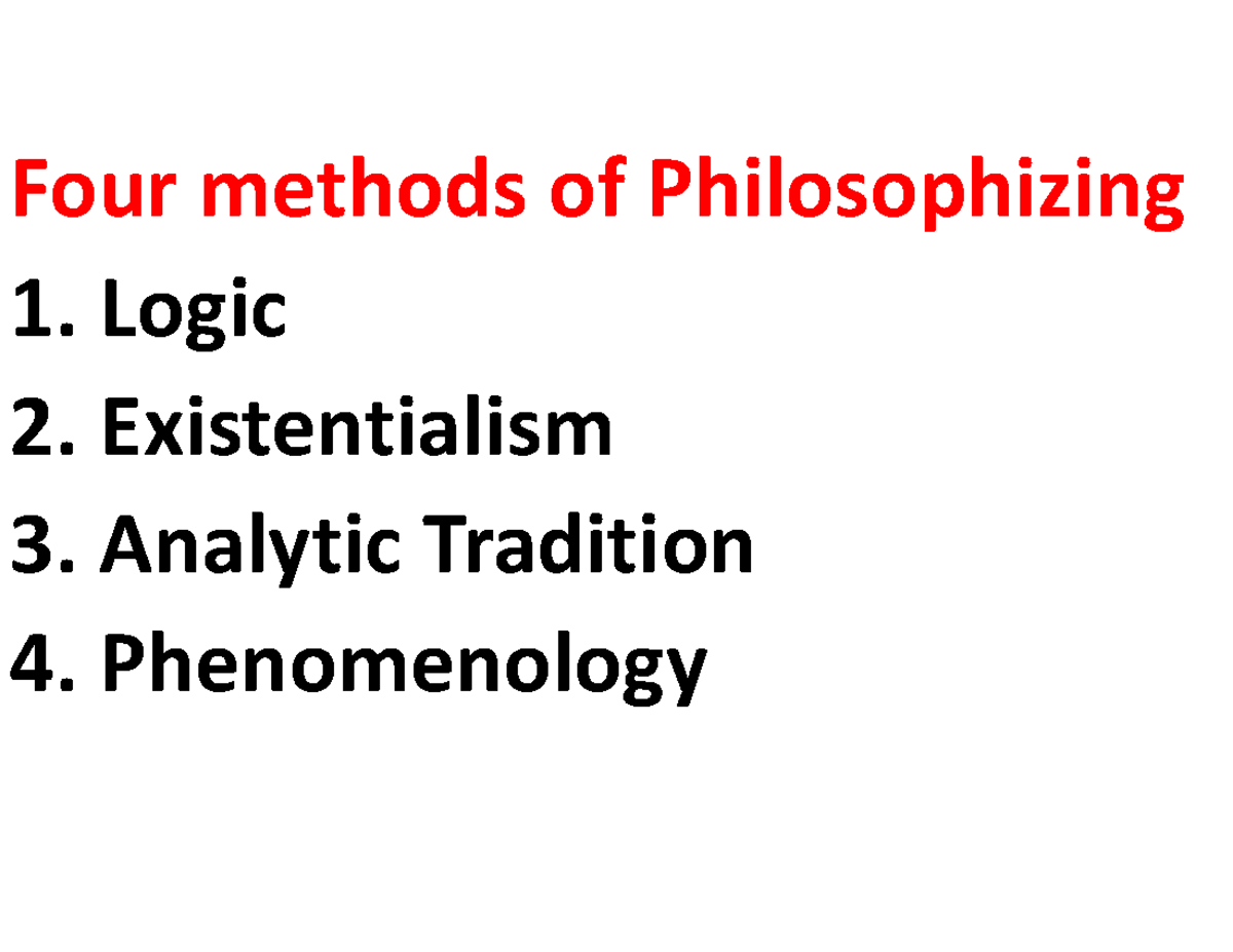 Philosophy Methods: Logic, Existentialism, Analytic, Phenomenology - Studocu