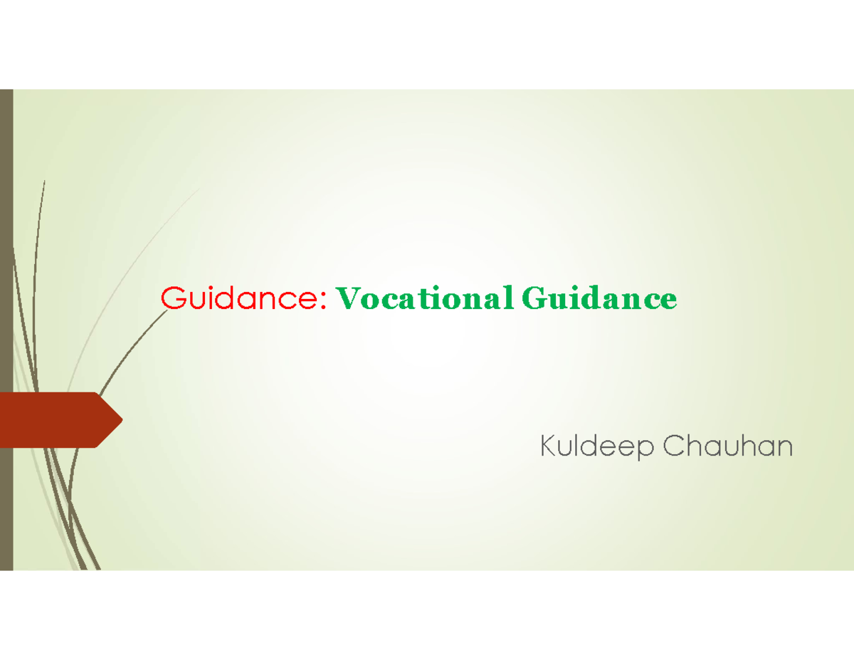 Vocational Guidance: Comprehensive Notes for Career Preparation - Studocu