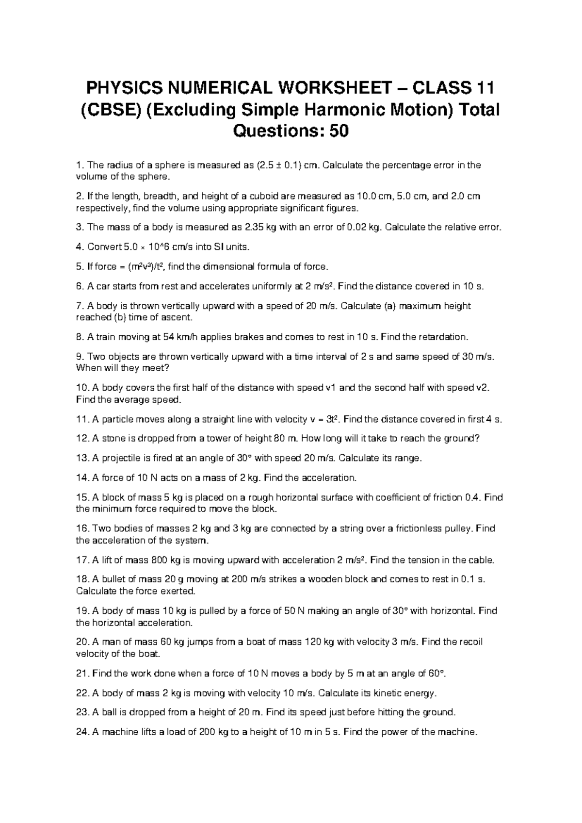 Class 11 Physics Numerical Worksheet (CBSE) - 50 Questions - Studocu